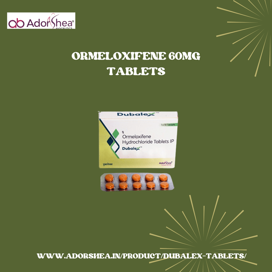 Evaluating the advantages and applications of ormeloxifene